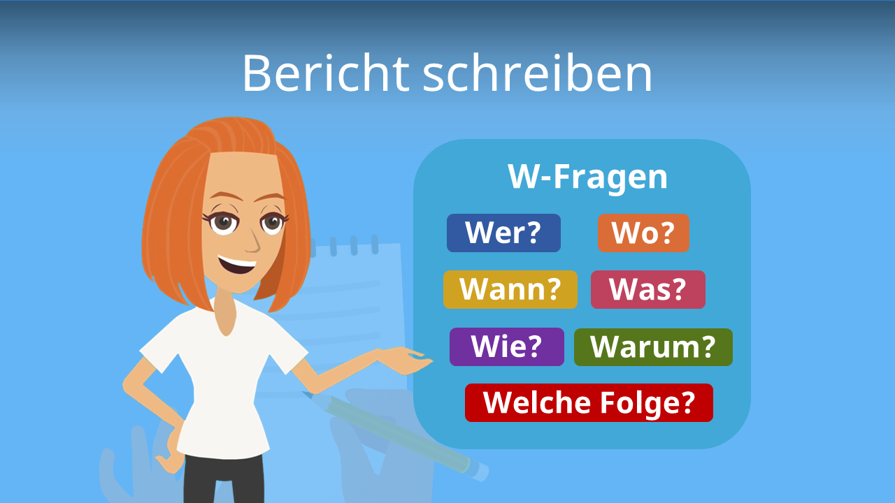 Bericht schreiben • Muster, Tipps und Tricks · [mit Video]