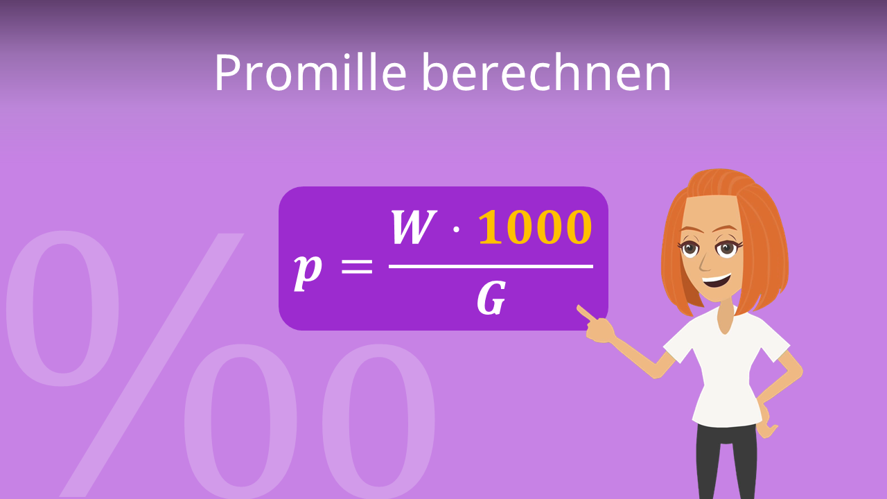 Promille berechnen • Formeln, Promille in Prozent · [mit Video]