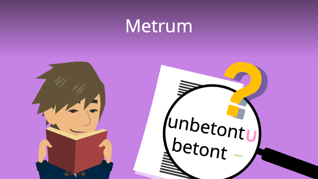 Metrum • Metrum im Gedicht bestimmen · [mit Video]