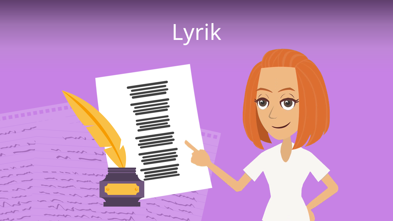 Lyrik • Definition, Merkmale und Formen lyrischer Texte · [mit Video]