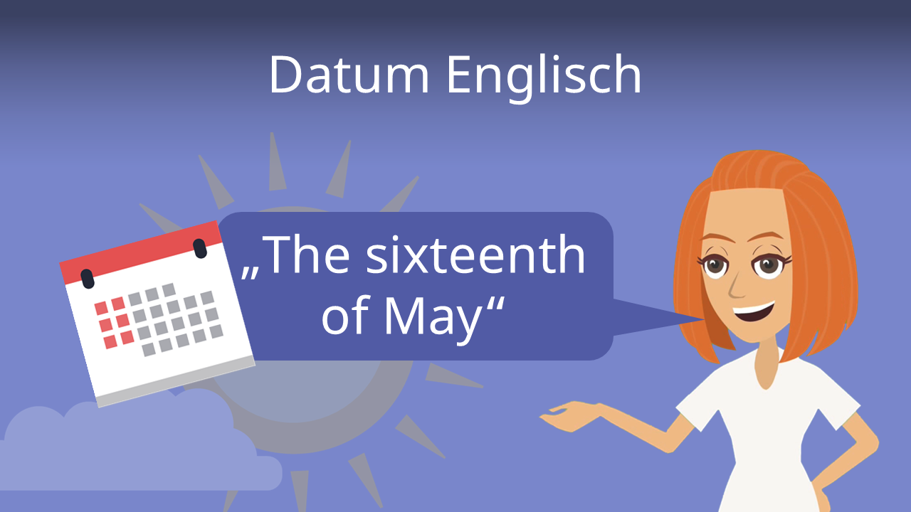 Das Datum auf Englisch angeben • einfach erklärt · [mit Video]