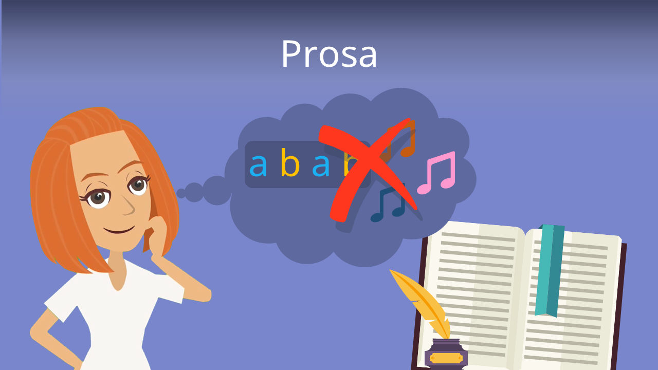 Prosa • Bedeutung, Merkmale und Beispiele · [mit Video]