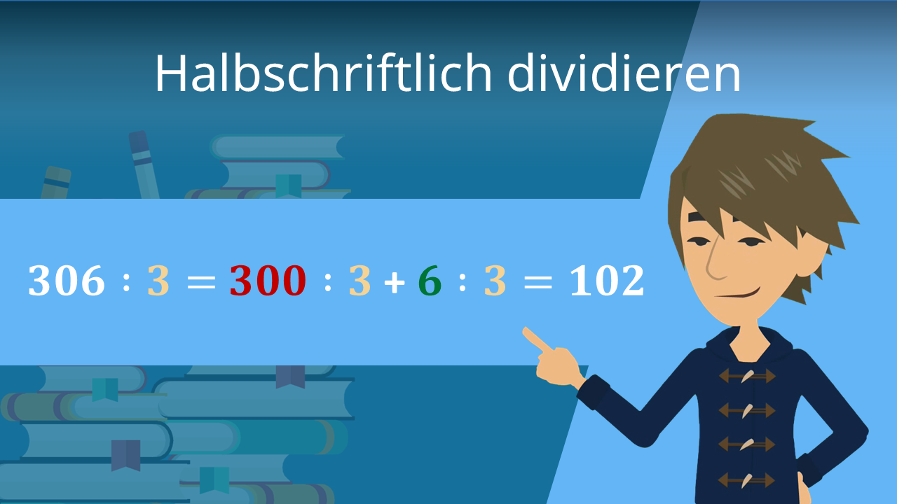 Halbschriftliches Dividieren • einfach erklärt | Studyflix Wissen ...