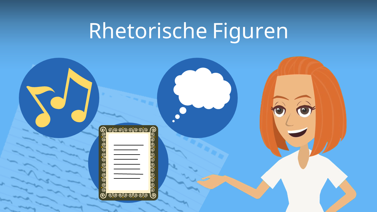 Rhetorische Figuren • Definition, Liste, Wirkungen · [mit Video]