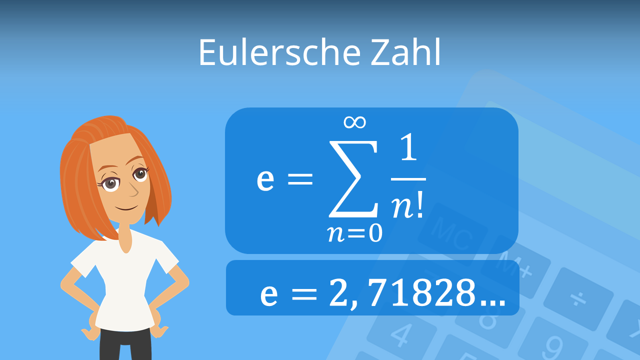 Eulersche Zahl • e-Funktion, was ist e? · [mit Video]