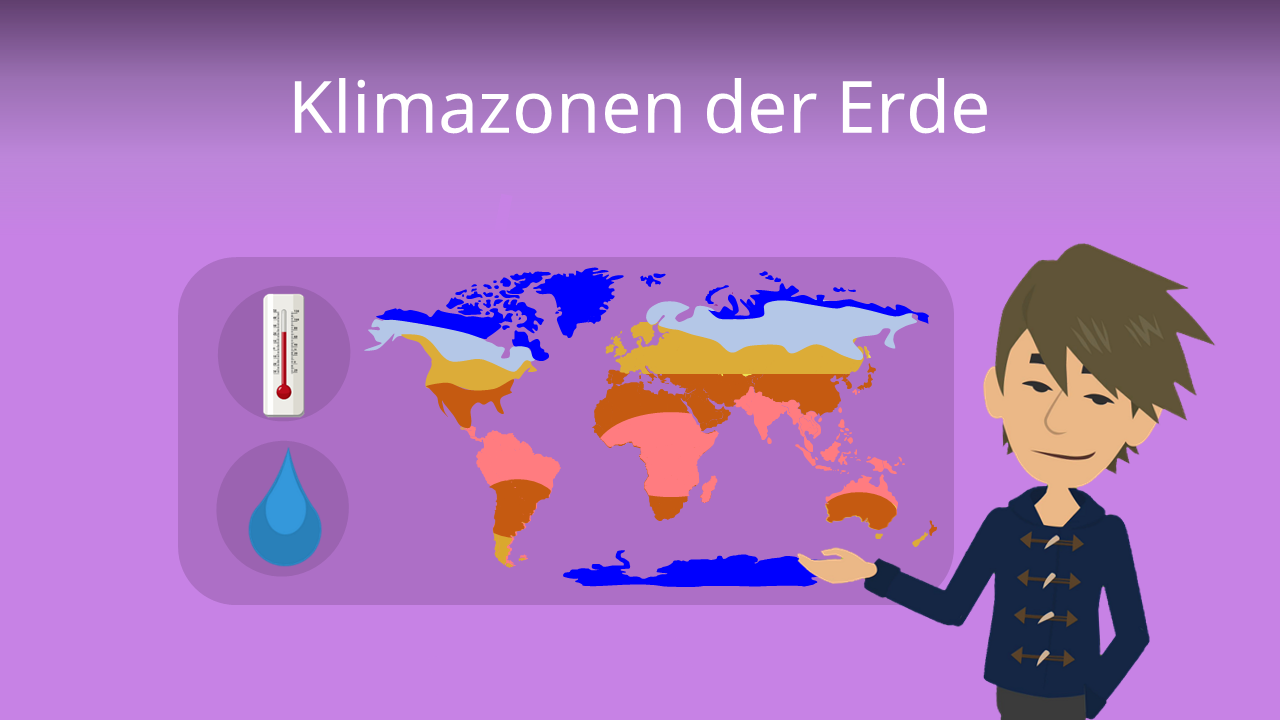 Klimazonen der Erde • Definition und Übersicht · [mit Video]