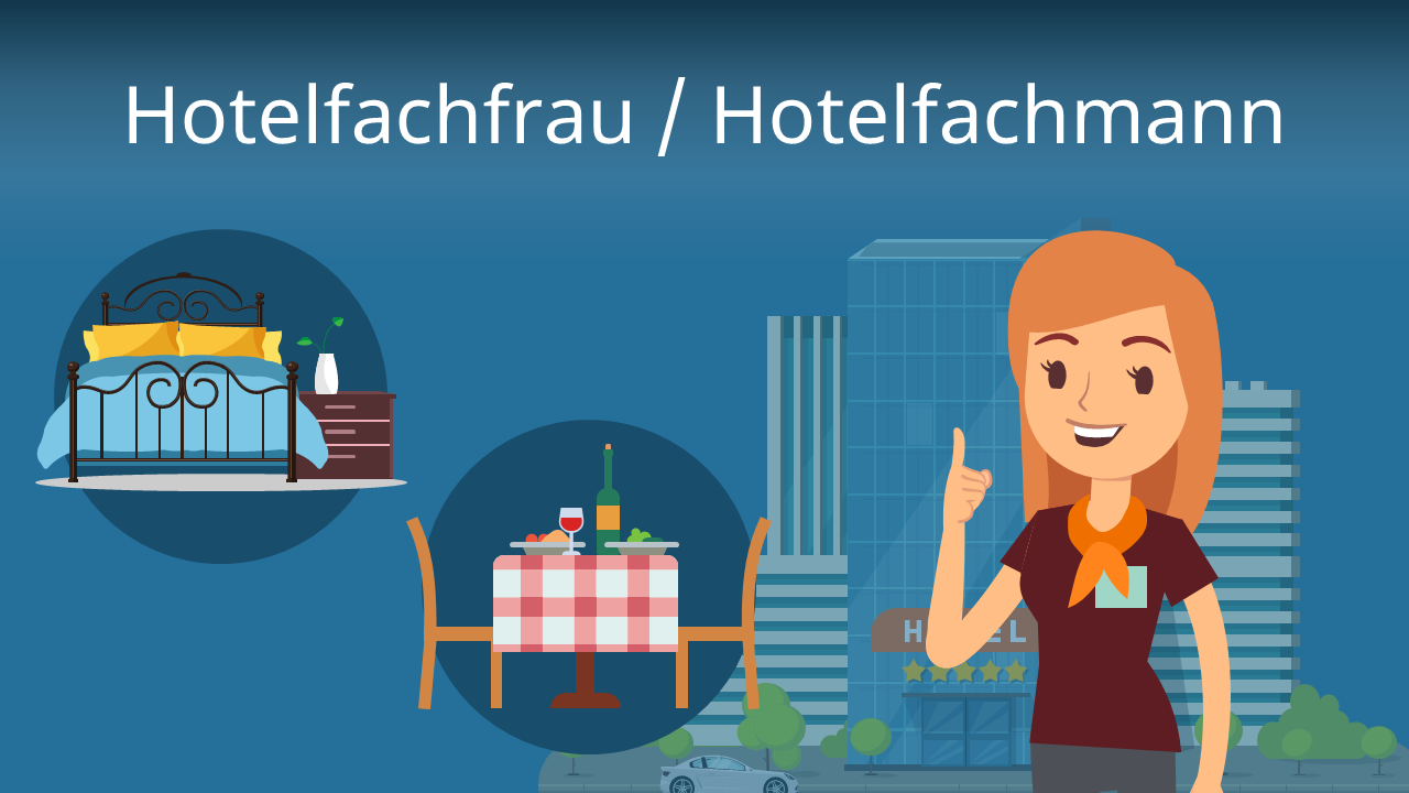 Hotelfachmann / Hotelfachfrau Ausbildung • Infos & Stellen · [mit Video]
