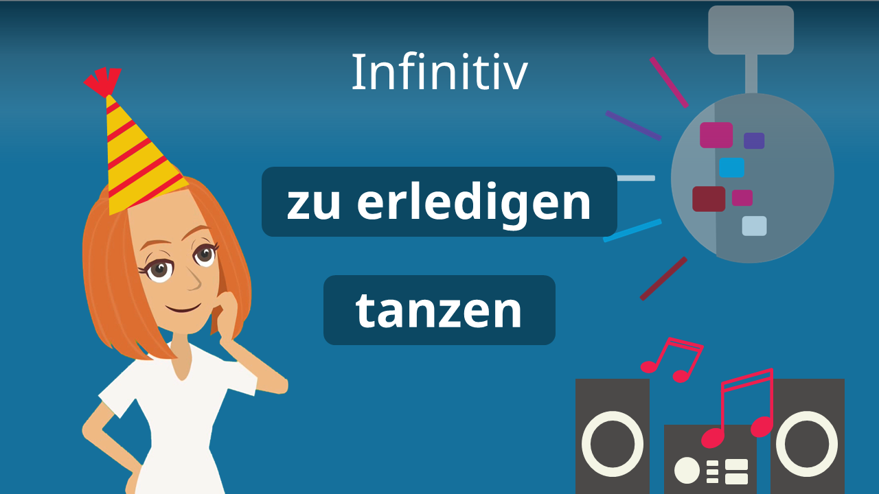 Infinitiv • Bildung, Verwendung und Beispiele · [mit Video]