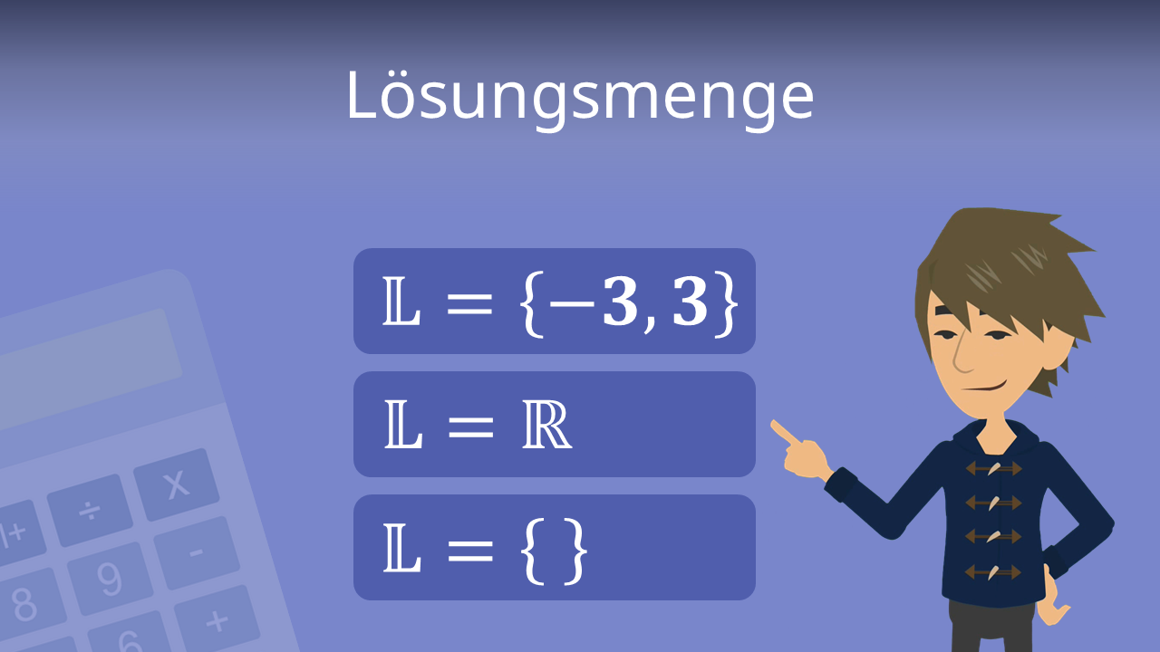 Lösungsmenge • Was ist eine Lösungsmenge? · [mit Video]