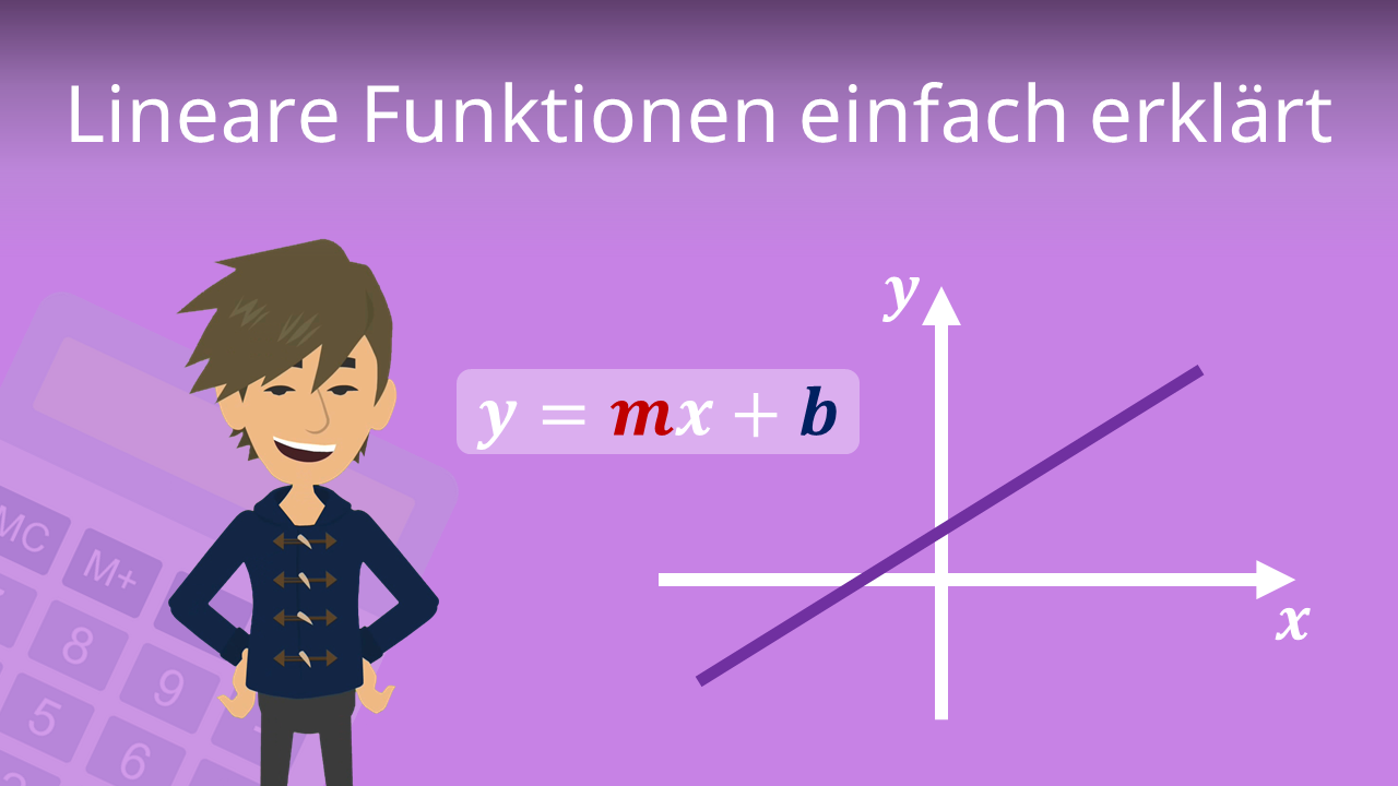 Lineare Funktionen einfach erklärt • Aufgaben, Formel · [mit Video]