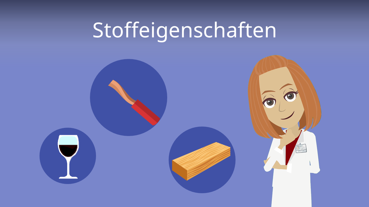 Stoffeigenschaften • Chemisch und Physikalisch, Tabelle · [mit Video]