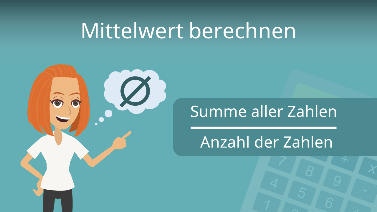 Mittelwert berechnen • mit vielen Beispielen · [mit Video]