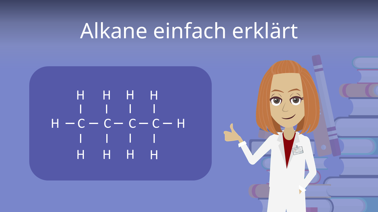 Alkane einfach erklärt • Definition, Eigenschaften & Summenformel ...