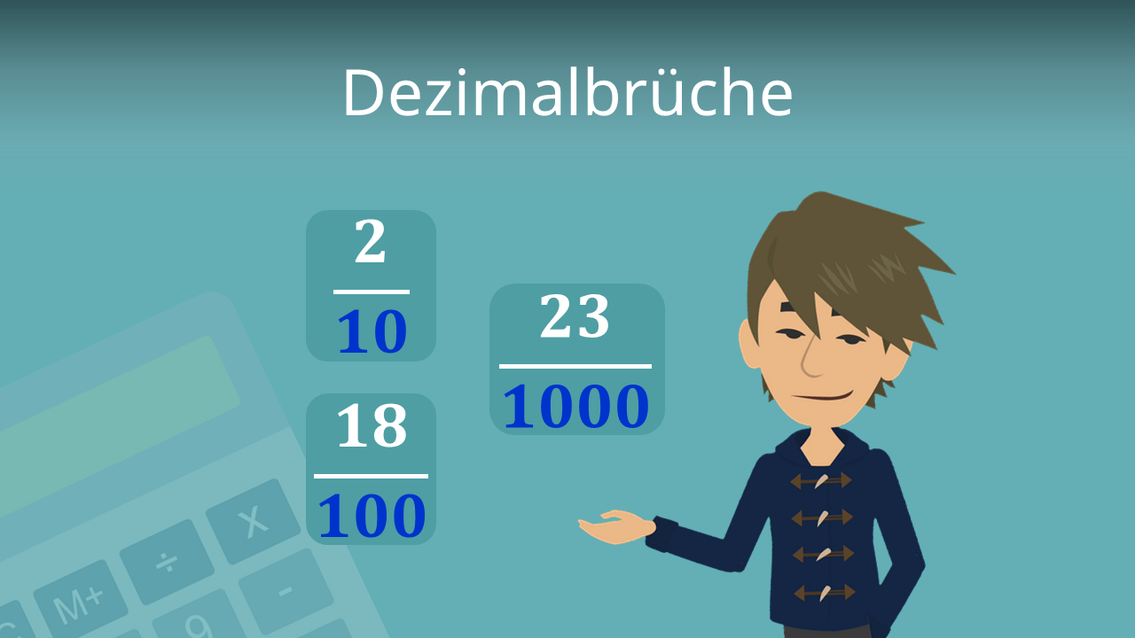 Dezimalbruch • Was sind Dezimalbrüche? Dezimalzahl in Bruch · [mit Video]