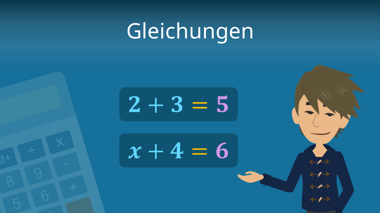 Gleichungen • Was ist eine Gleichung? Gleichungen in Mathe · [mit Video]