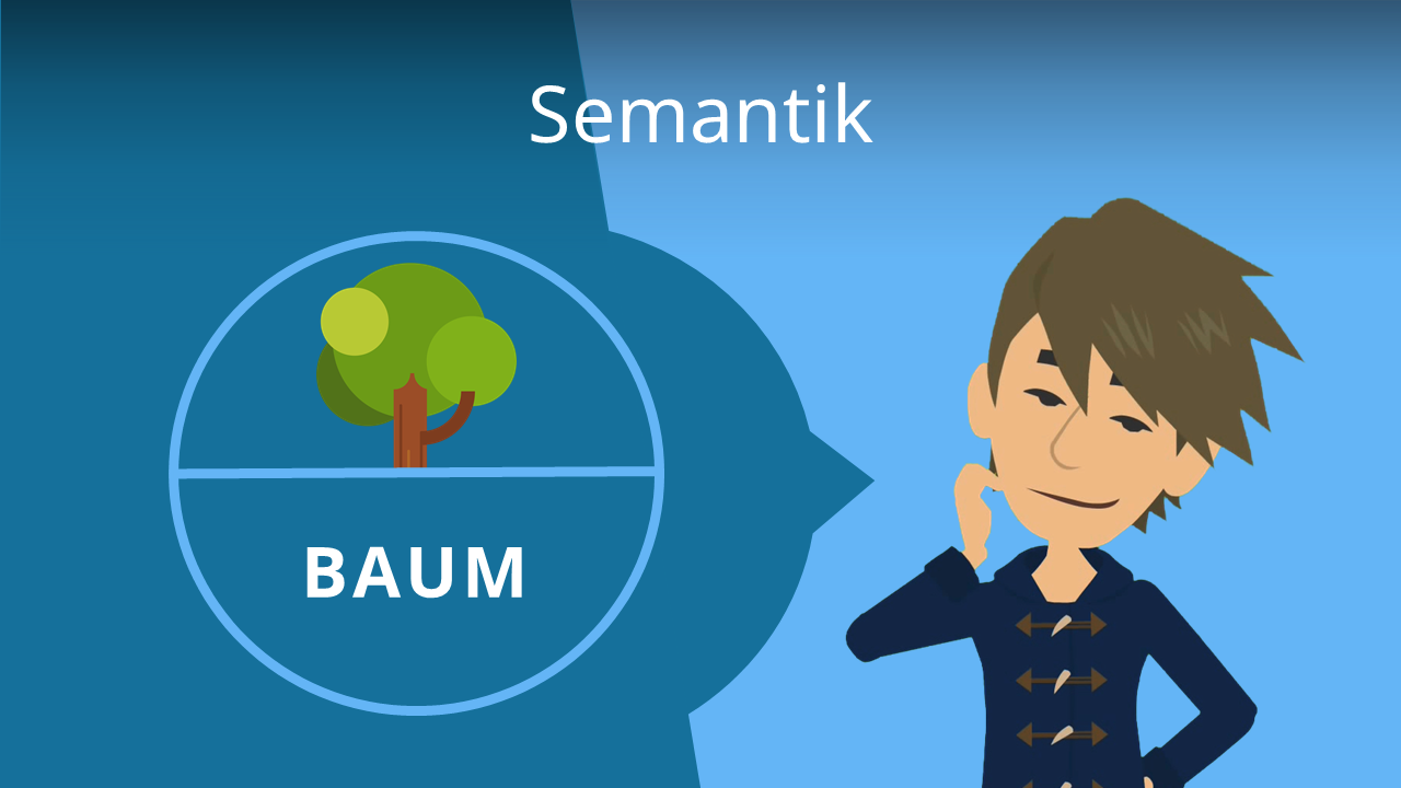Semantik • Was ist Semantik? (Linguistik) · [mit Video]