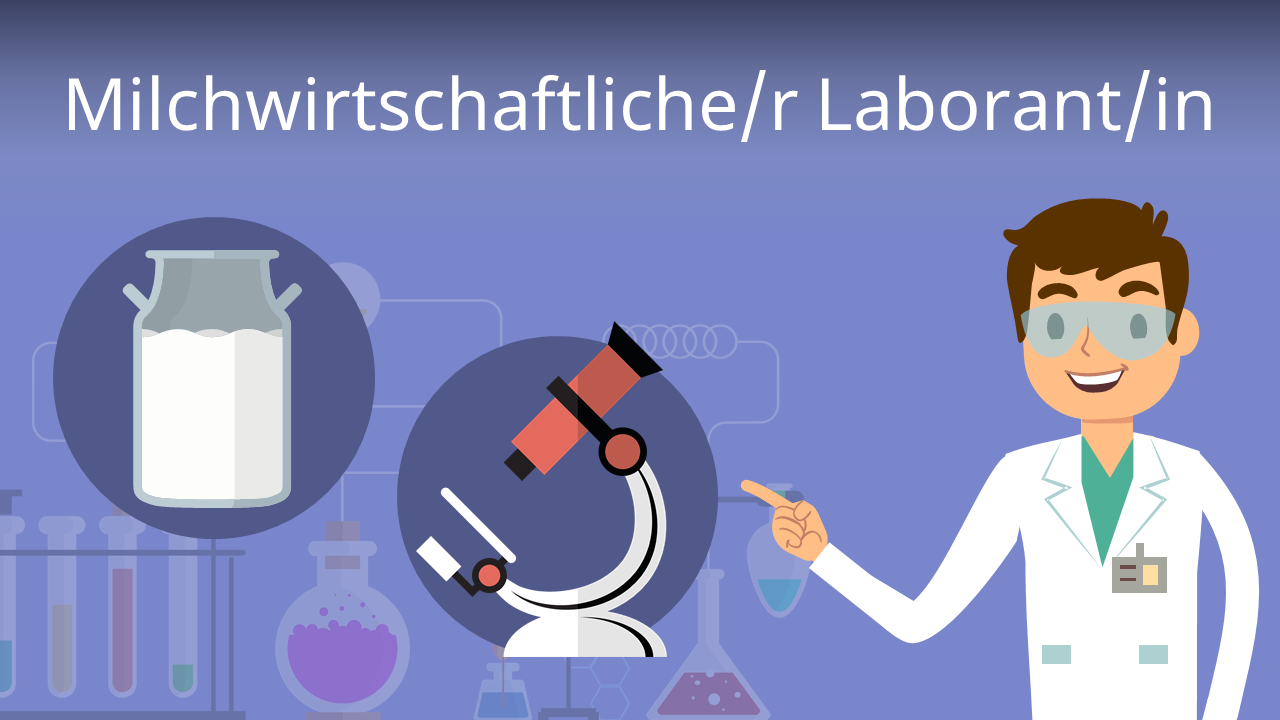 Milchwirtschaftliche/r Laborant/in werden • Ausbildung & Beruf · [mit ...