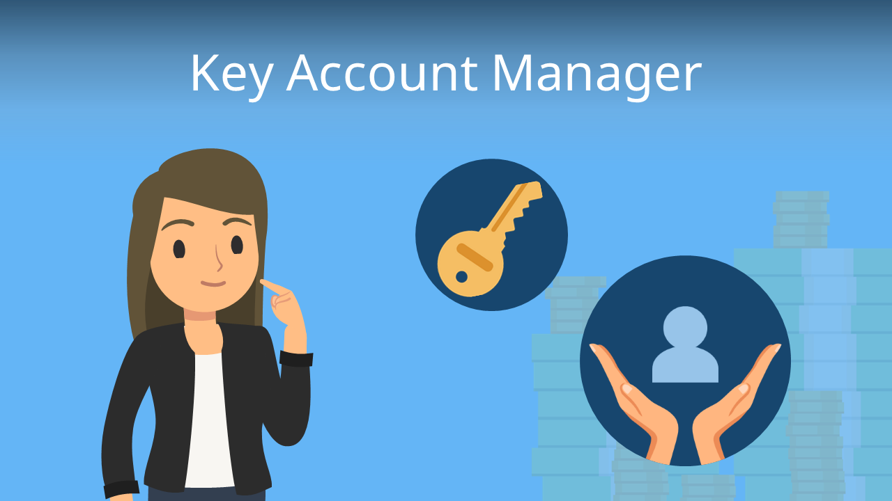 Key Account Manager • Aufgaben und freie Stellen · [mit Video]