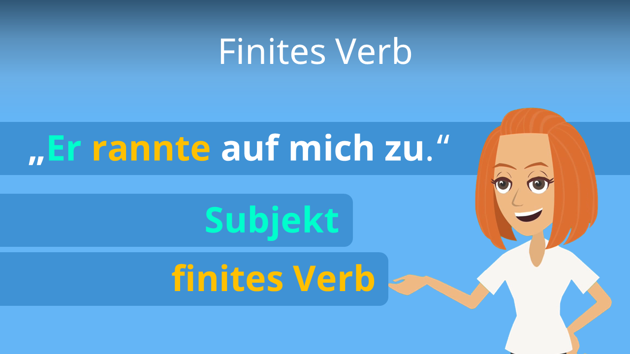 Finites Verb • Erklärung und Abgrenzung · [mit Video]