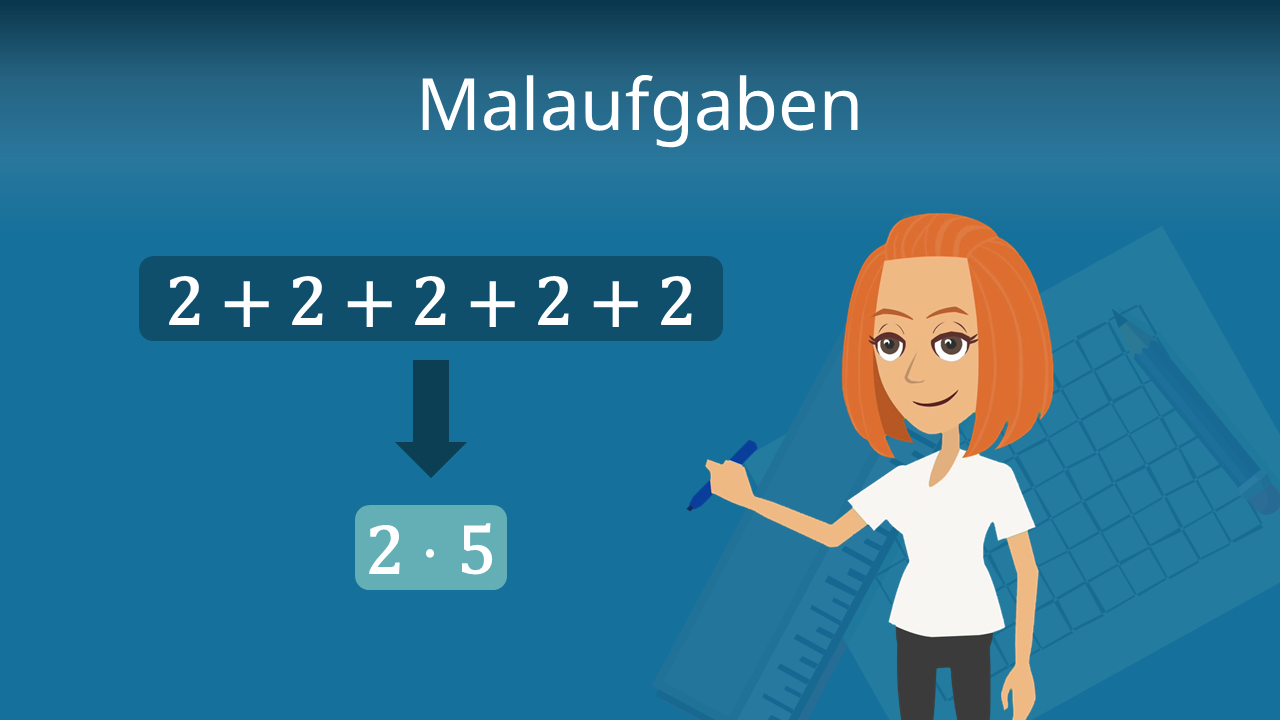 Malaufgaben • Was sind Malaufgaben, Malaufgaben rechnen · [mit Video]