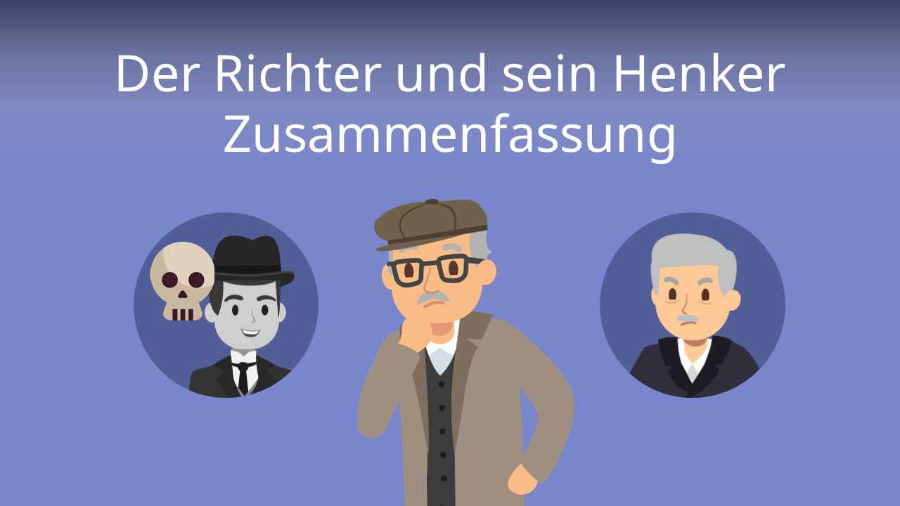 Der Richter und sein Henker • Zusammenfassung · [mit Video]
