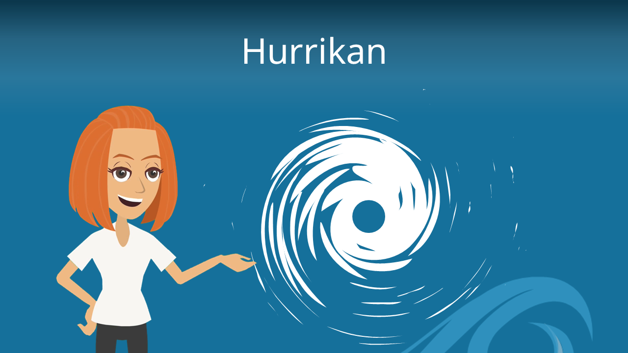 Hurrikan • Entstehung, Aufbau und Folgen · [mit Video]