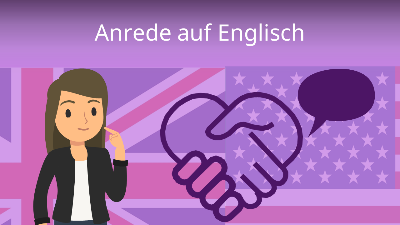 Anrede Englisch • Übersicht & Tipps · [mit Video]