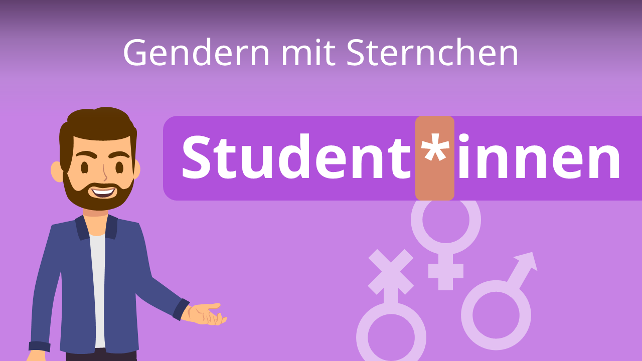 Gendern mit Sternchen • So funktioniert der Genderstern · [mit Video]