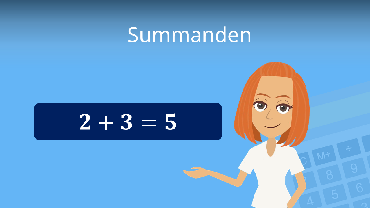 Summand • Erklärungen und Übungsbeispiele · [mit Video]