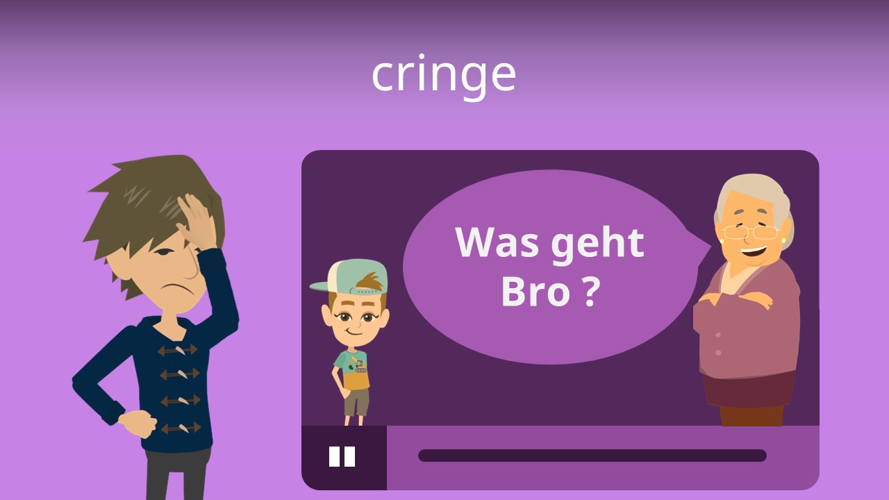 Was bedeutet cringe? Definition & Beispiele · [mit Video]