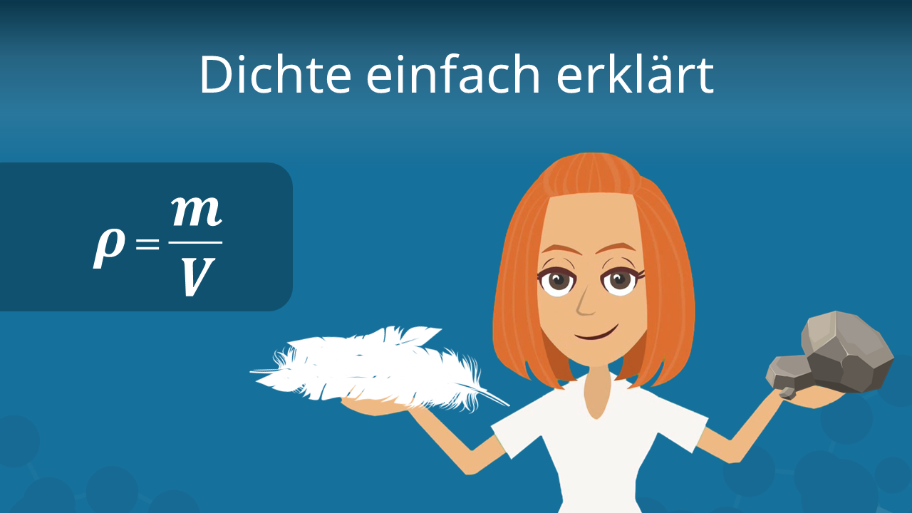 Dichte einfach erklärt • Was ist die Dichte? · [mit Video]