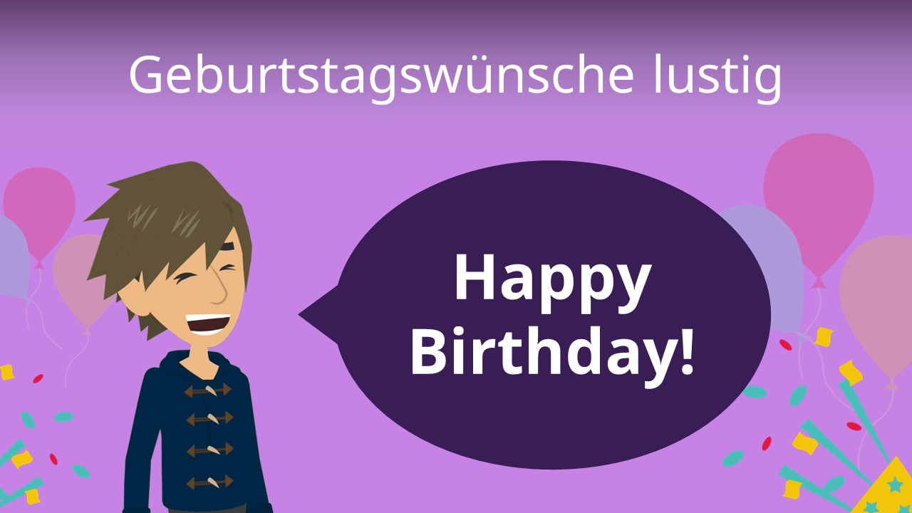 70 Geburtstagswünsche lustig, witzig, besonders frech · [mit Video]