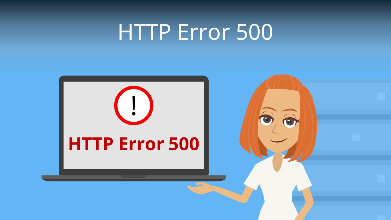 HTTP Error 500 • Ursachen und Lösung · [mit Video]