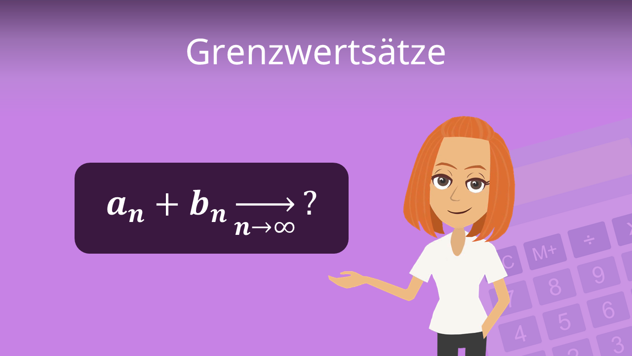 Grenzwertsätze • Definition und Beispiele · [mit Video]