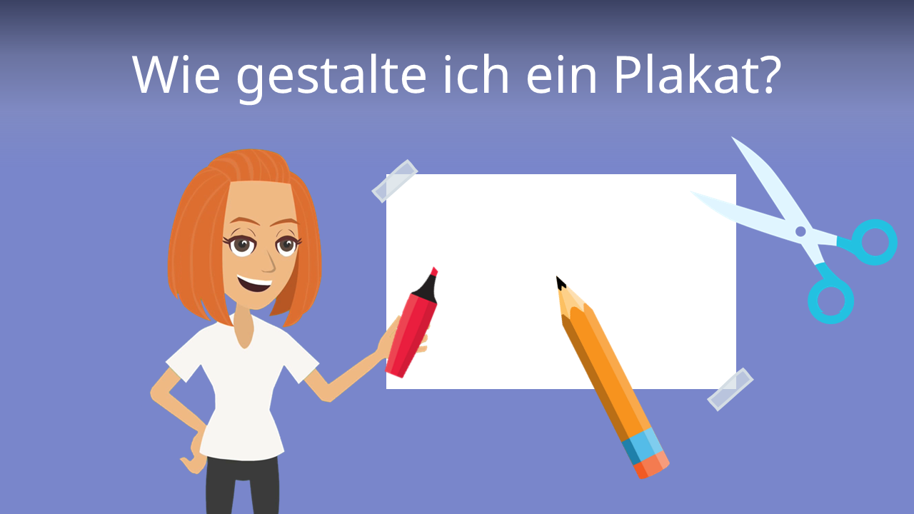 Wie gestalte ich ein Plakat? • Anleitung & Checkliste · [mit Video]