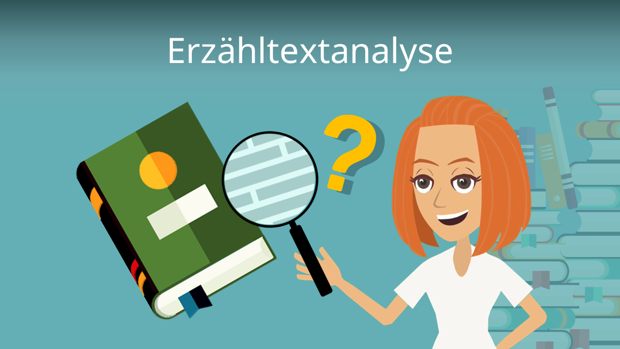 Erzähltextanalyse • Aufbau & Beispielformulierungen · [mit Video]